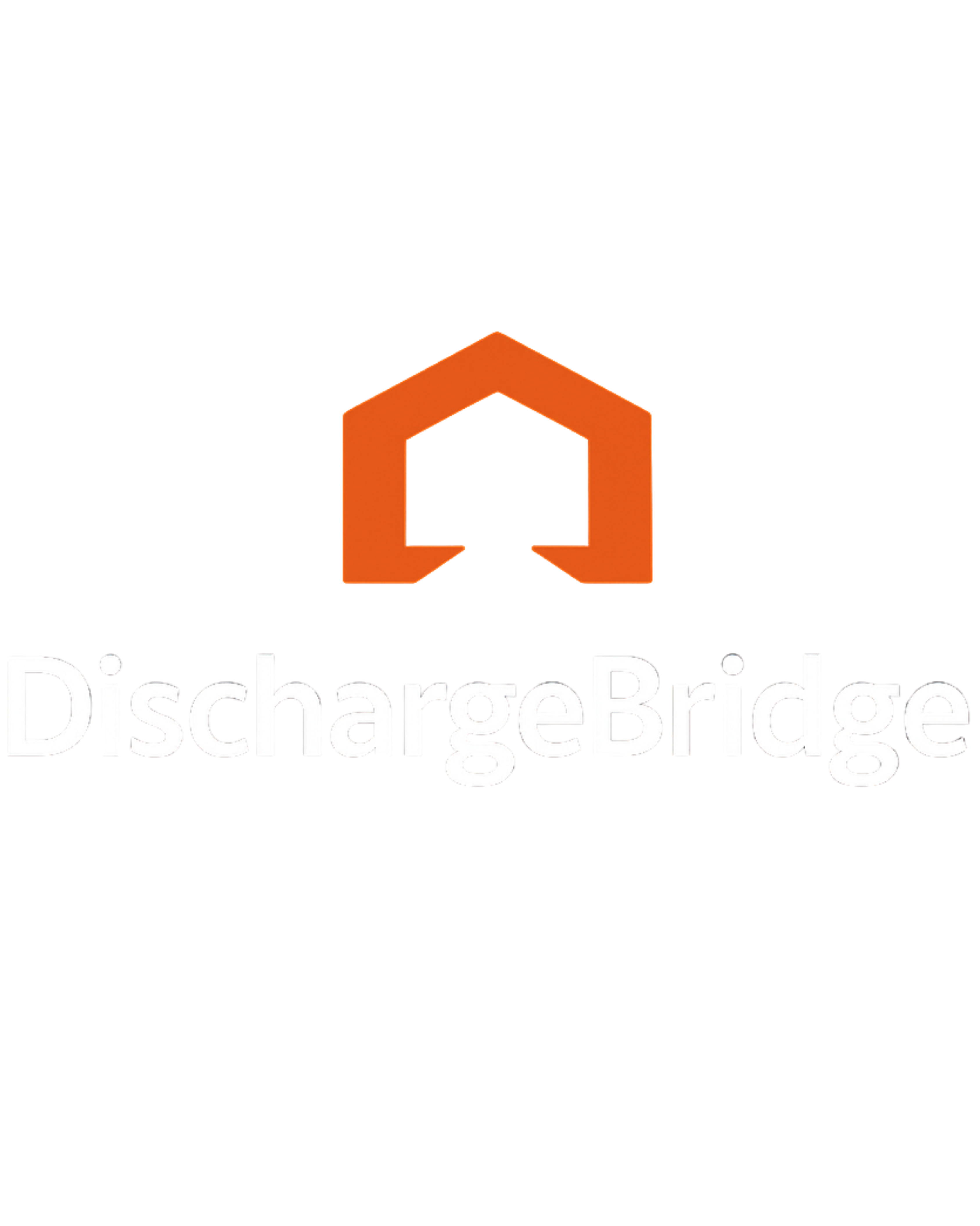 Discharge Bridge — Hospital Discharge Orchestration & SNF Placement
